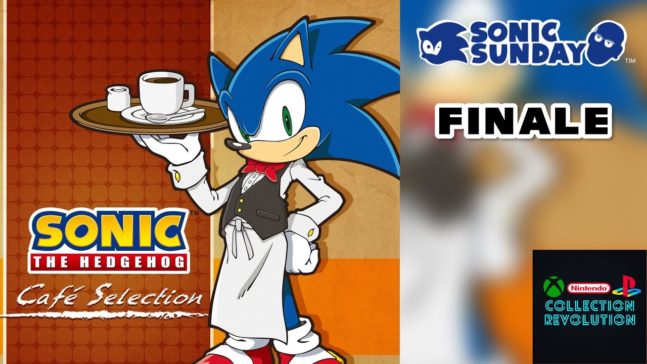 Sonic Sunday #126 | Sonic Cafe Games Finale | Continuing our journey ...