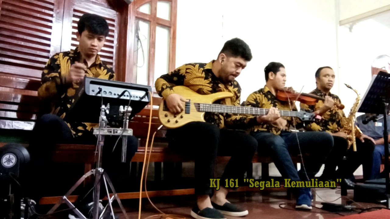 KJ 161 SEGALA KEMULIAAN - YouTube