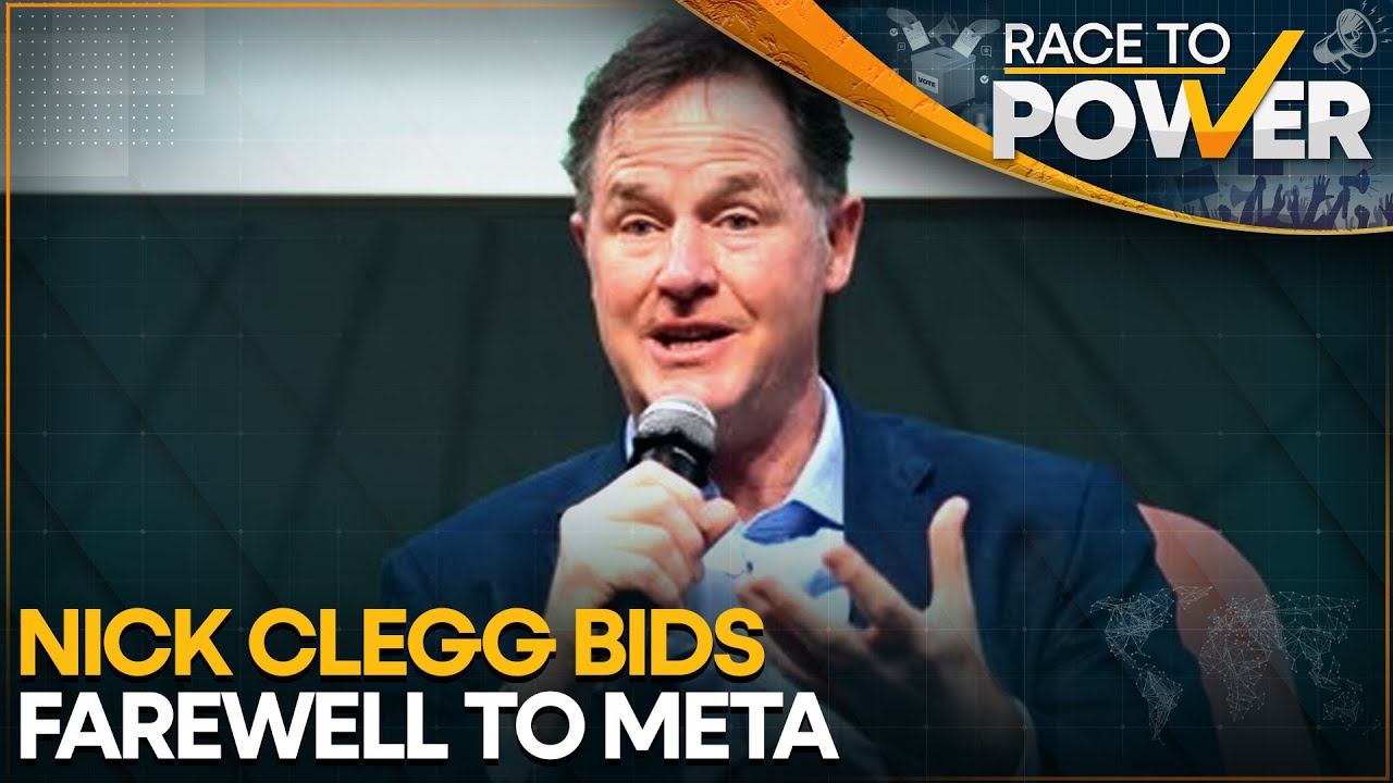 Nick Clegg Leaves Meta Ahead Of Trump's Return | World News | WION Race ...