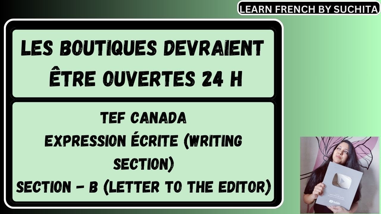 TEF Canada Expression Écrite (Writing section) Section B | Sample ...