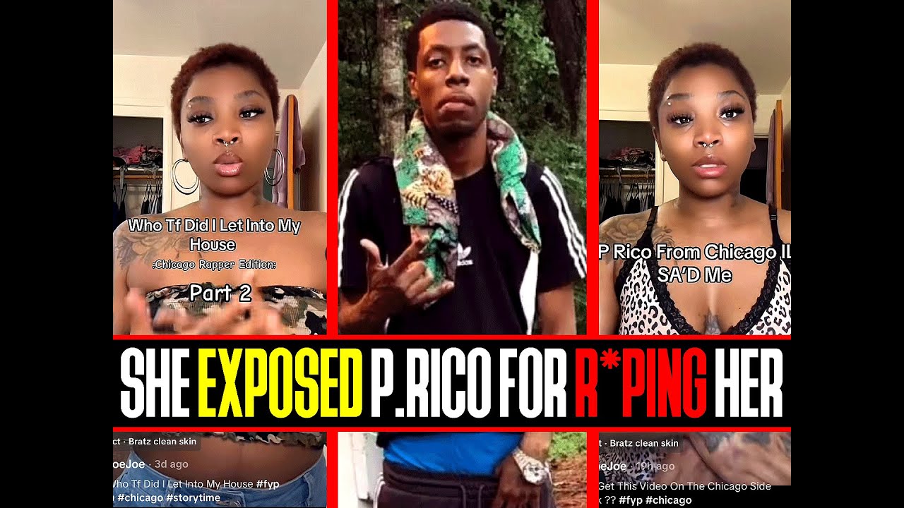 She EXPOSED Chicago Drill Rapper P.Rico For Allegedly R*ping Her ...