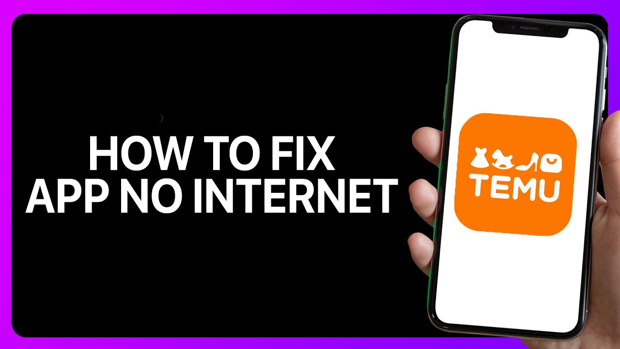 How To Fix Temu App No Internet Tutorial - YouTube