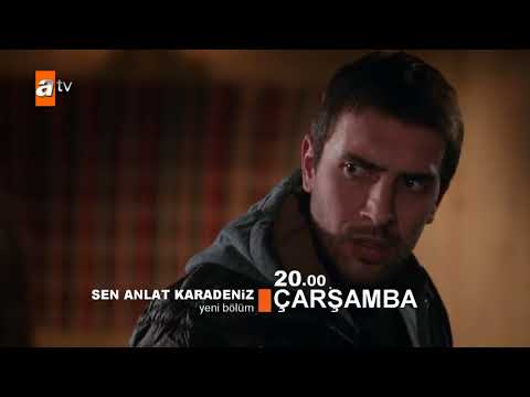 SEN ANLAT KARADENİZ 3. BÖLÜM FRAGMANI