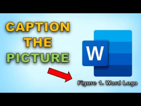 How to Add a Caption to a Picture in Microsoft Word - YouTube