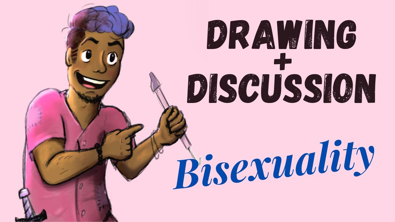 Drawing + Discussion ~ Bisexuality, Common misconceptions - YouTube