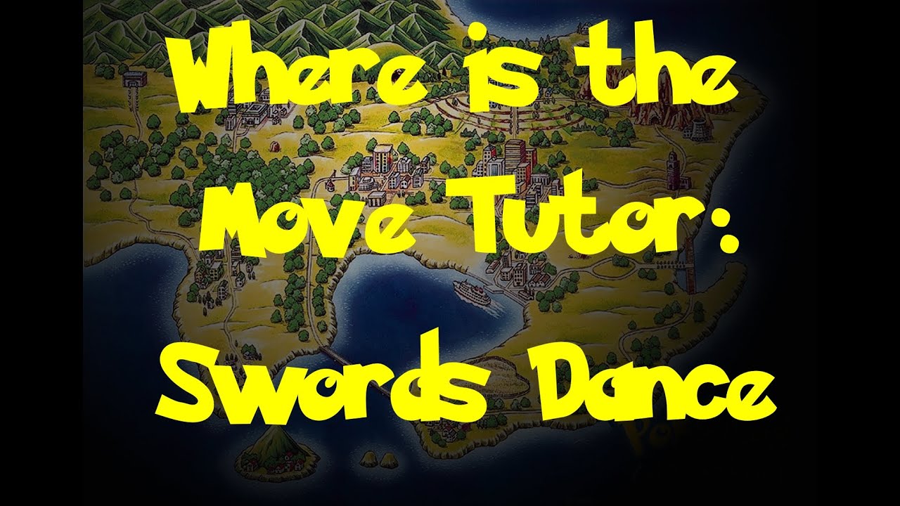 Where Is: Move Tutor: Swords Dance (Pokemon Fire Red/Leaf Green) - YouTube