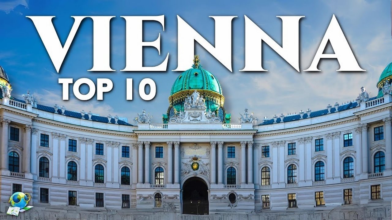 🧳 TOP 10 BEST Places to VISIT in VIENNA ️ Austria Beautiful 🎭 - YouTube