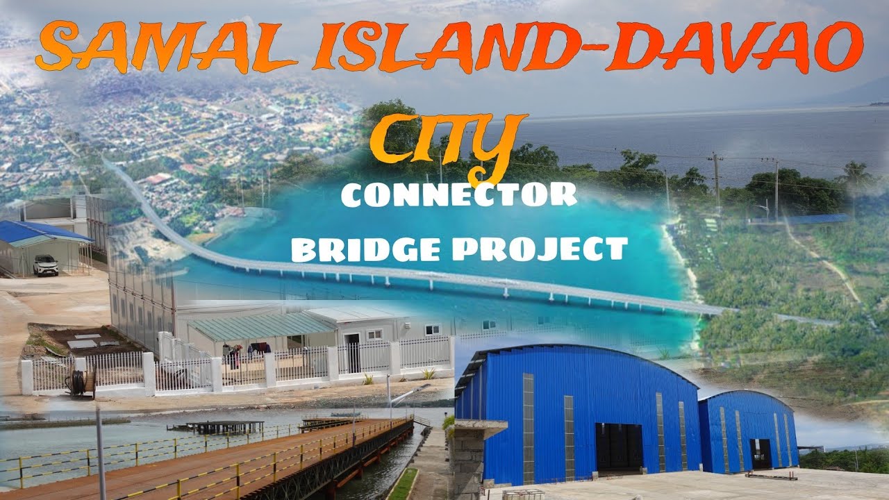 Vlog 17 :Update Tayo Samal Island-Davao City Connector Bridge Project ...