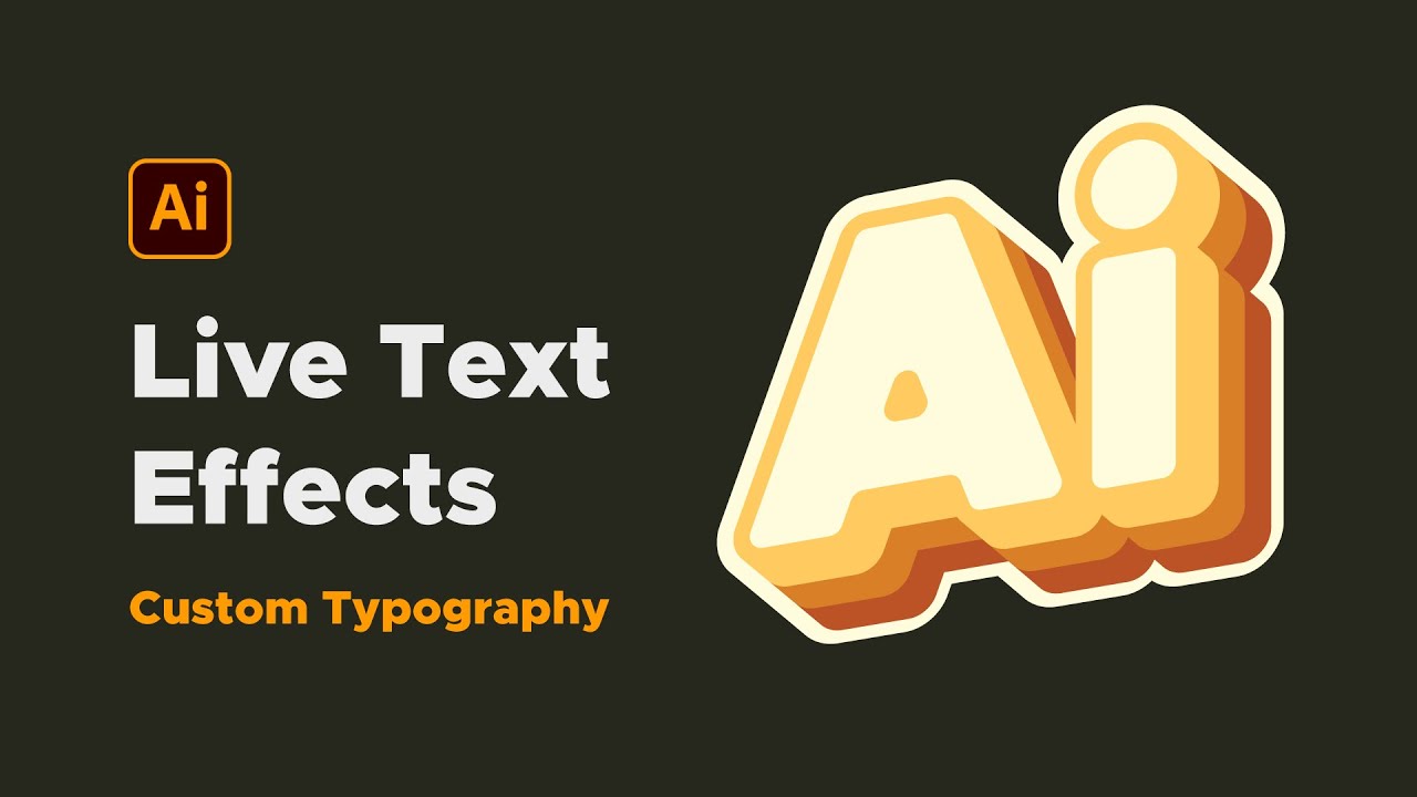 This Is How To Design Live Text Effects In Illustrator Illustrator Tutorial Design Youtube