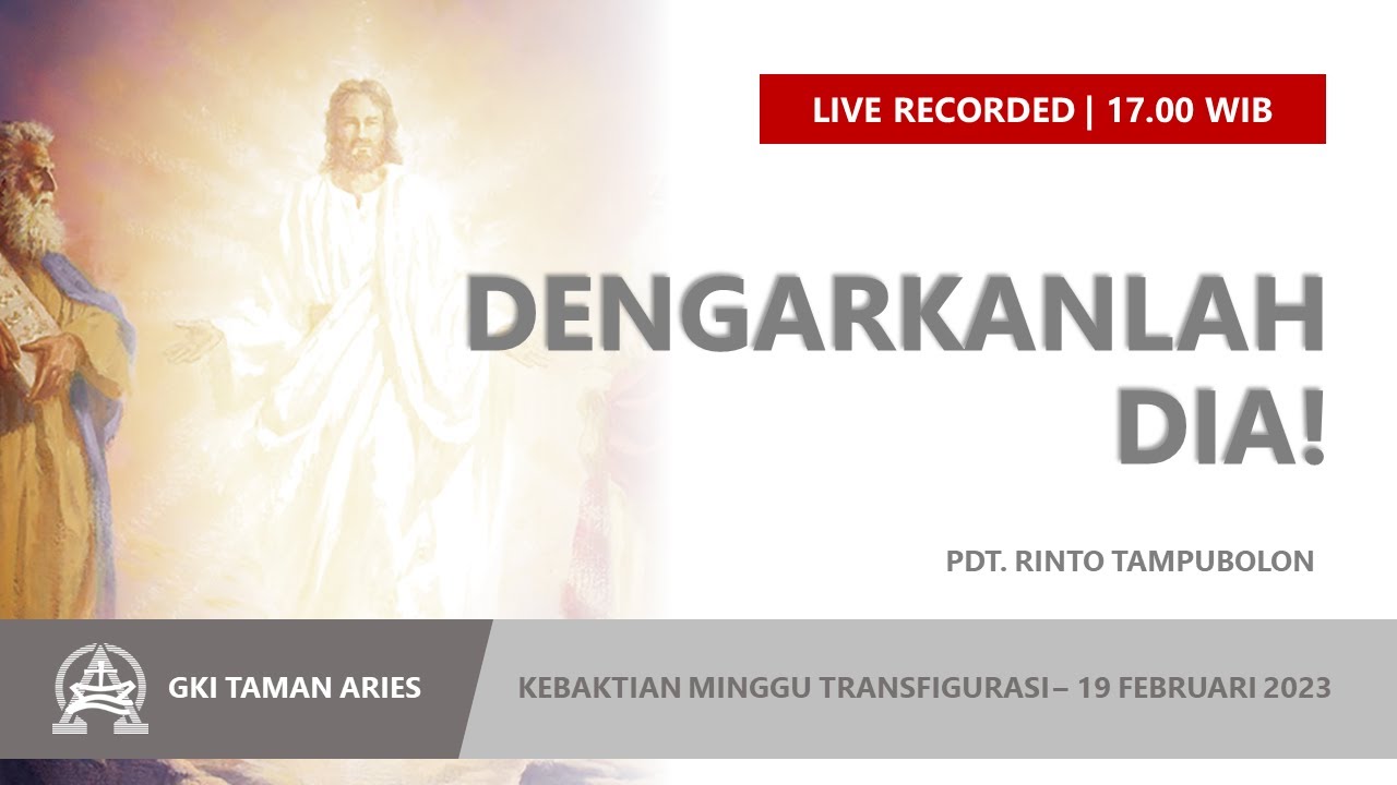 [LIVE RECORDED] KEBAKTIAN MINGGU GKI TAMAN ARIES | MINGGU 19 FEBRUARI ...