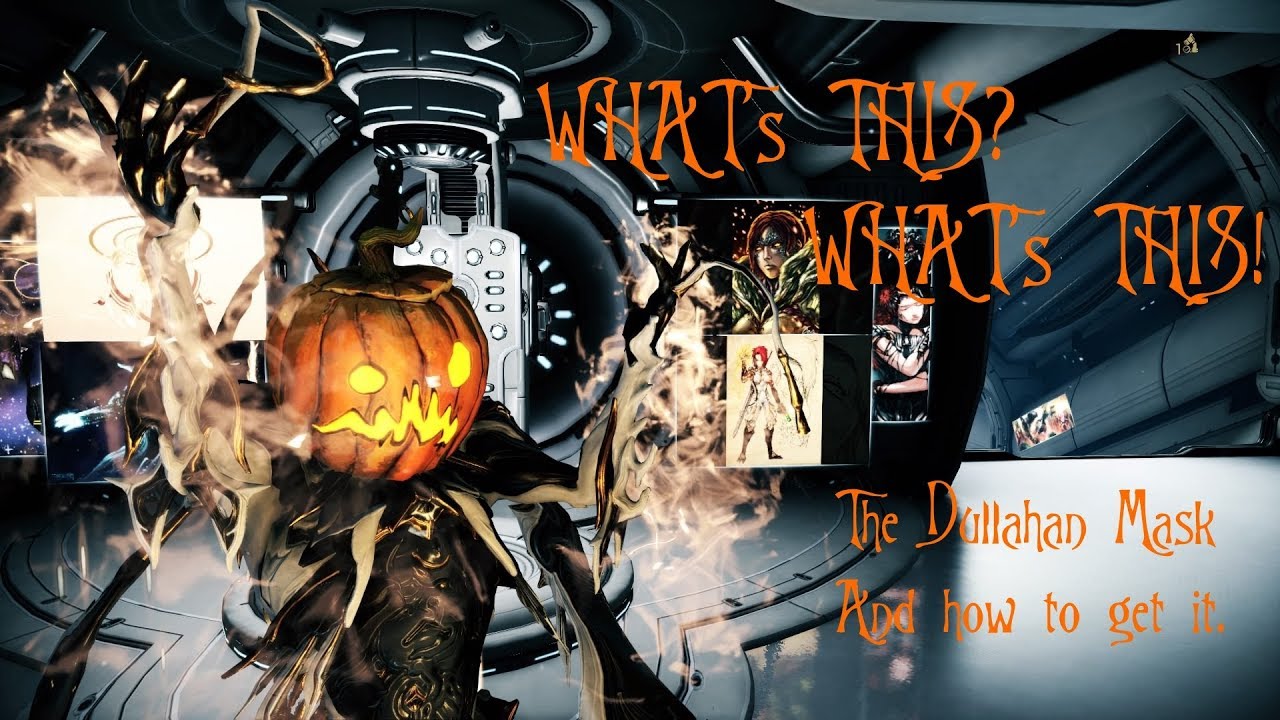 Warframe Halloween Week 2018 Dullahan (Pumpkin) Mask - YouTube