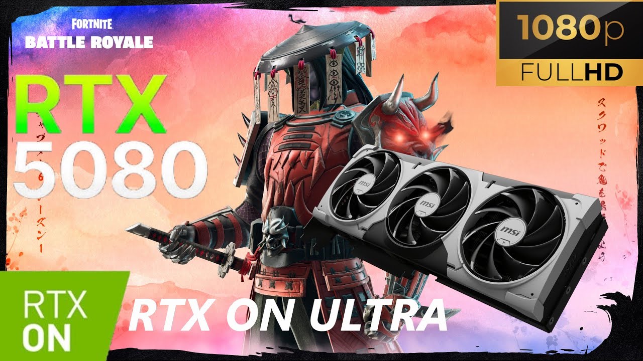 RTX 5080 Fortnite RTX ULTRA | Ryzen 5 7600x | 1080p | - YouTube