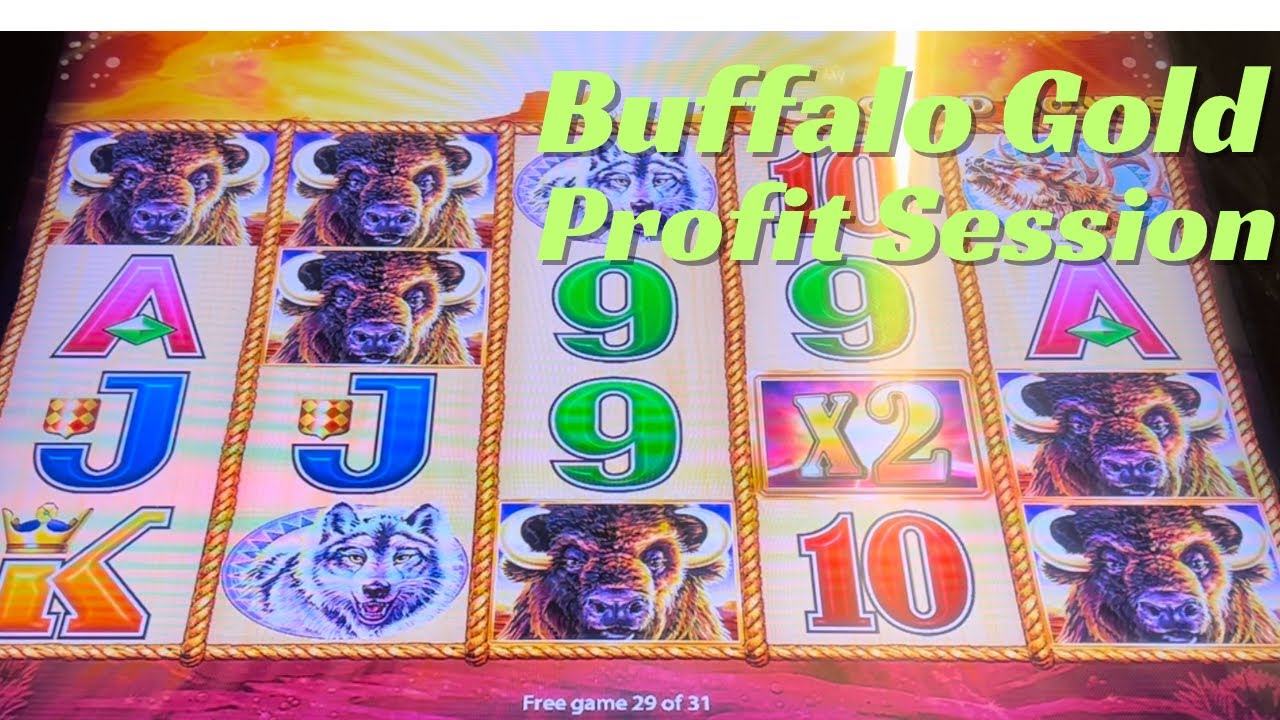 Buffalo Gold Profit Session Bonuses ! - YouTube