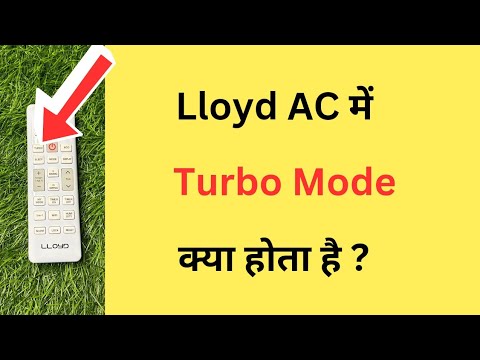 Lloyd AC Me Turbo Mode Kya Hota Hai | What Is Turbo Mode (Button) In ...