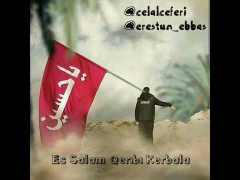 Celal Ceferi & Erestun Abbas Qeribi Kerbala