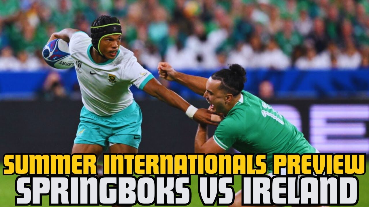 SPRINGBOK SQUAD ANNOUNCED VS IRELAND | THE TIME IS NEAR !!! | EPISODE ...