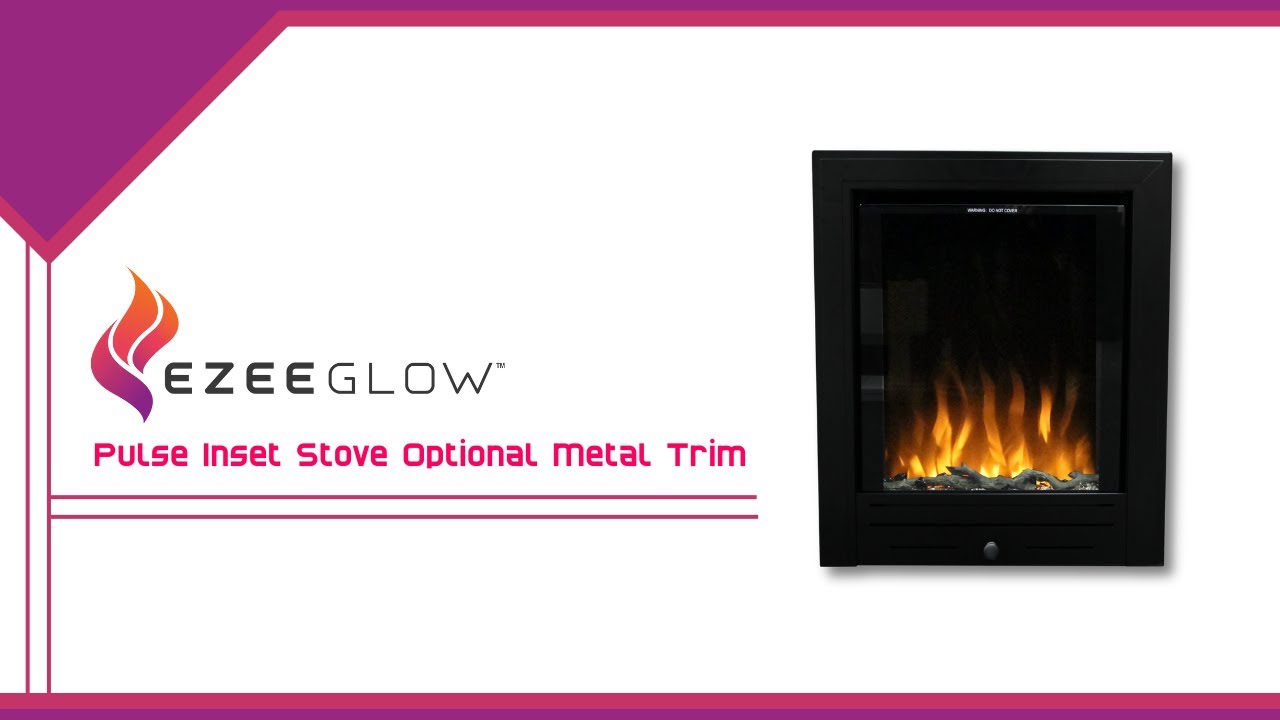 Ezee Glow Pulse Inset Fire Trim Demo - YouTube