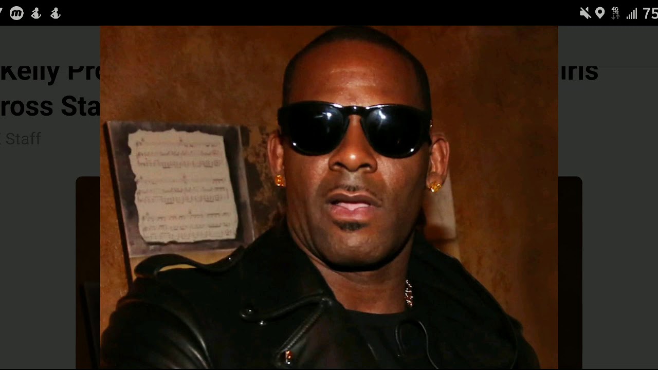 R. Kelly Prosecutors Reveal Evidence He Took Girls Across State Lines ...