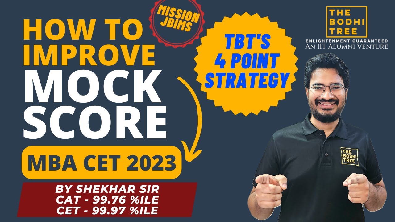 How To Improve Mock Score In MBA CET 2023 | Score 140 + | TBT's 4 Point Strategy | The Bodhi ...