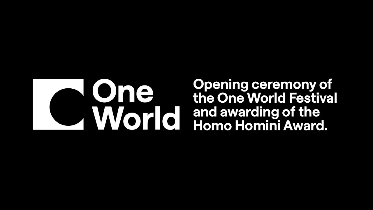 Opening ceremony of the One World Festival and awarding of the Homo ...