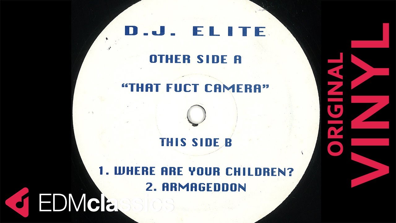 DJ Elite - That Fuct Camera (2001) - VINYL - YouTube