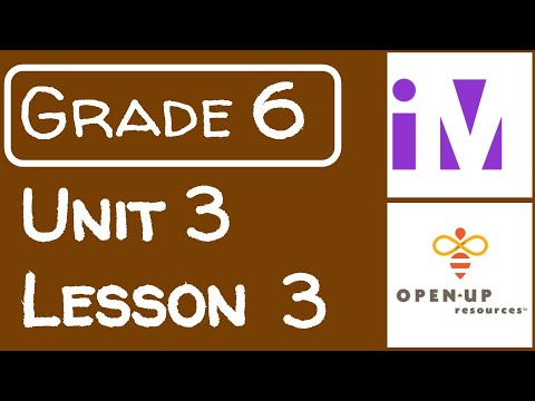 Illustrative Mathematics Grade 6 - Unit 3 - Lesson 3 - YouTube