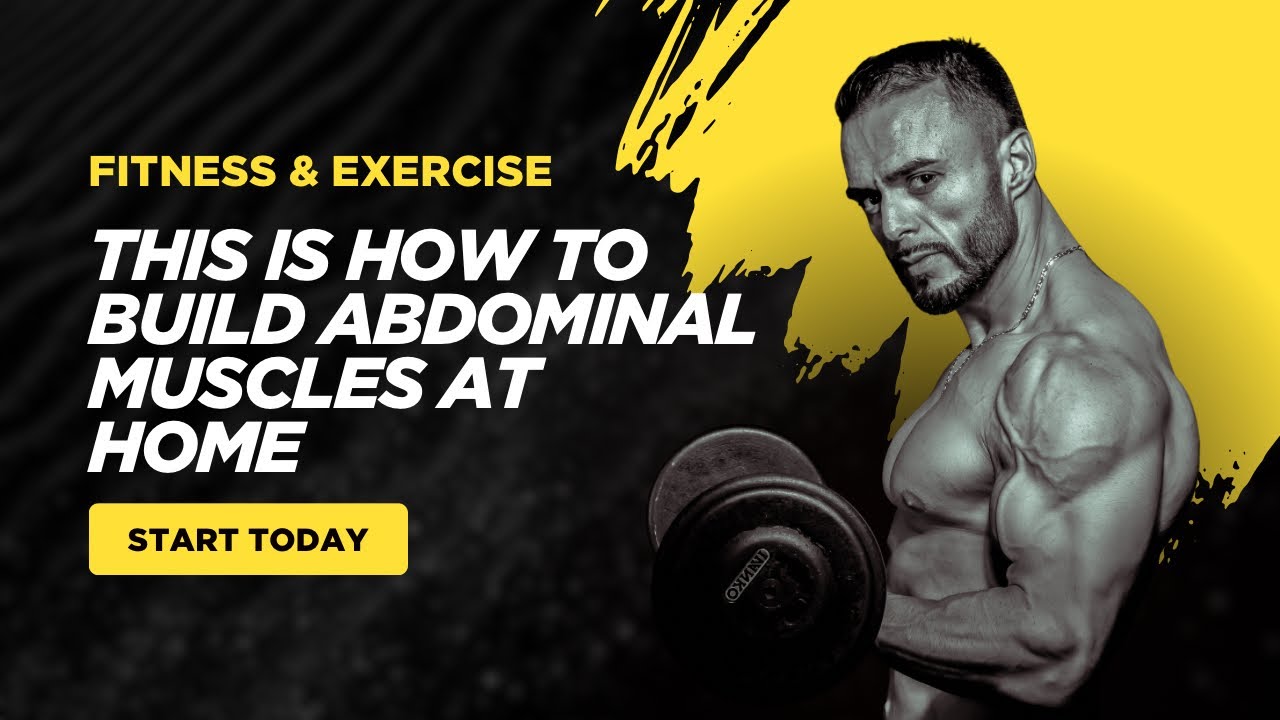 This is how to build abdominal muscles at home - YouTube