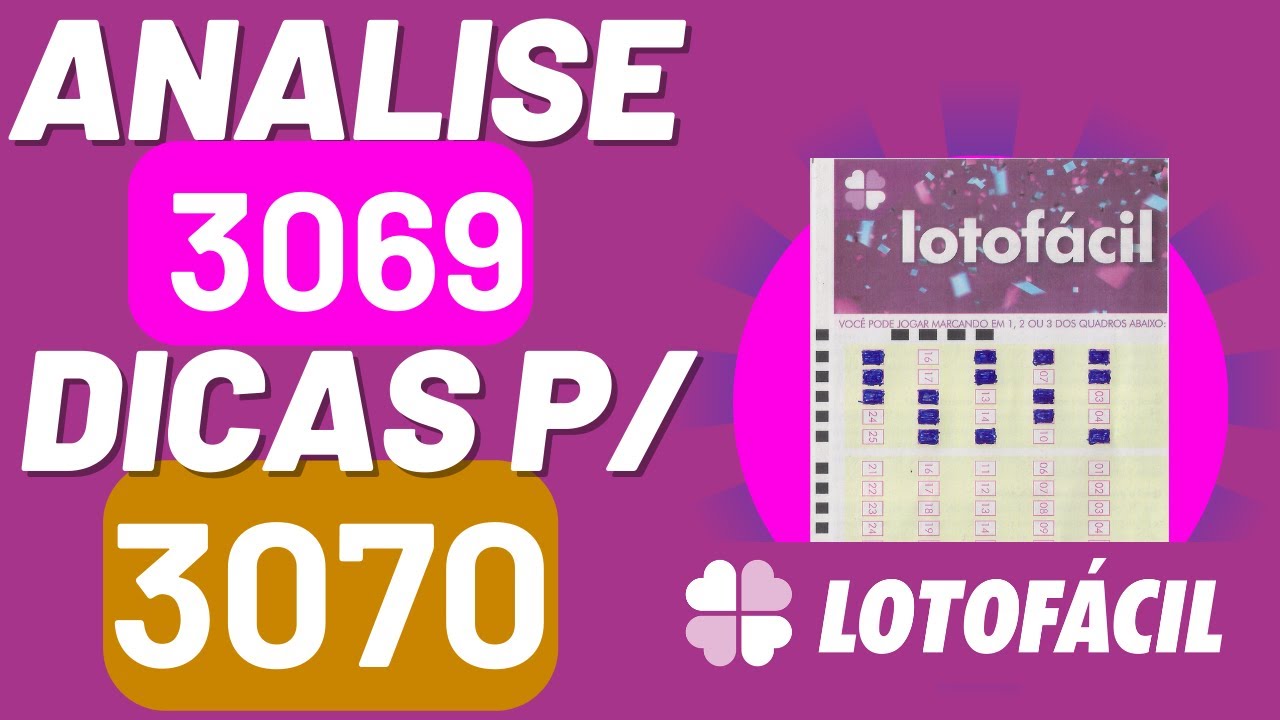 Analise Resultado Lotofacil 3069 - Dicas P/ 3070 (Final-Zero) - YouTube
