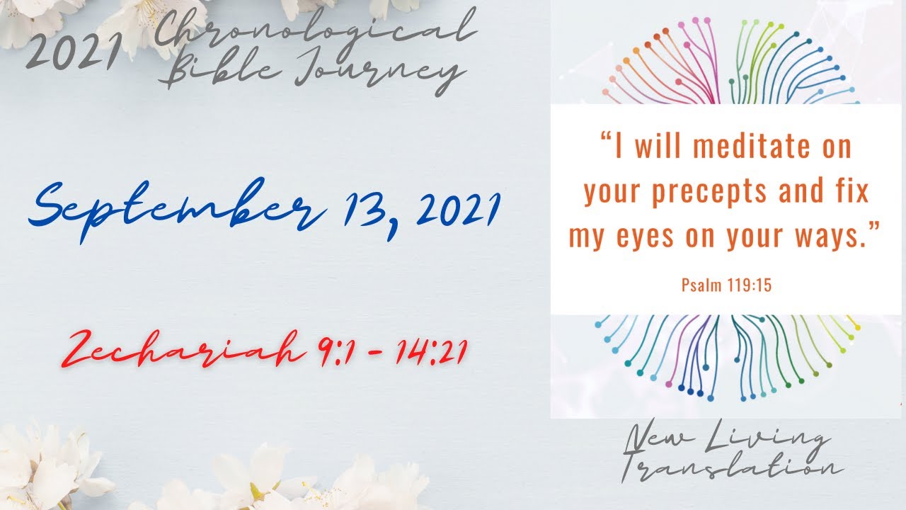Chronological Daily Bible - September 13 - Zechariah 9:1 - 14:21 ...