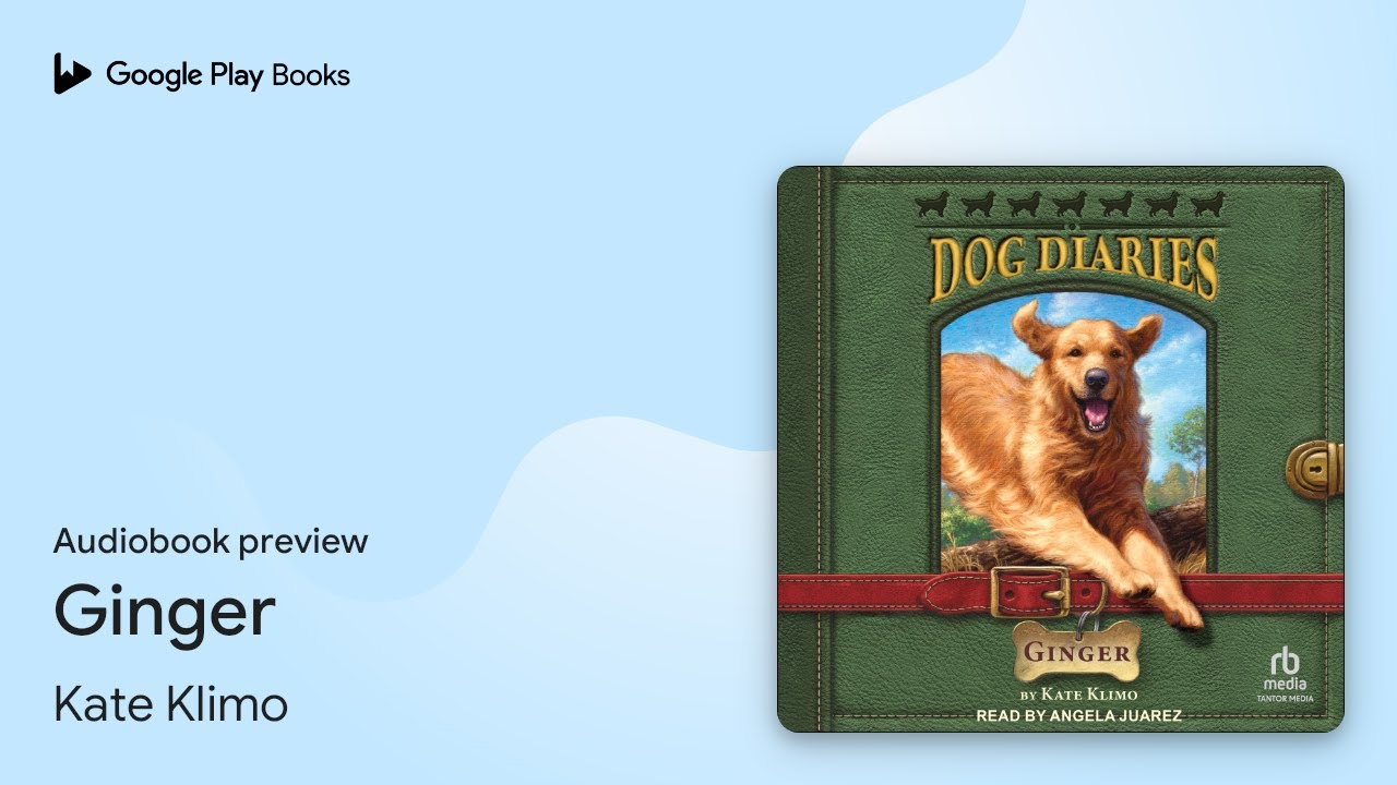 Ginger Book 1 by Kate Klimo · Audiobook preview - YouTube