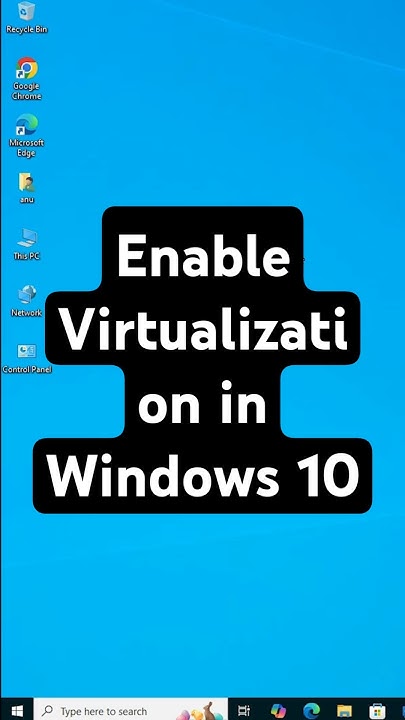 Enable Virtualization in Windows 10 - YouTube