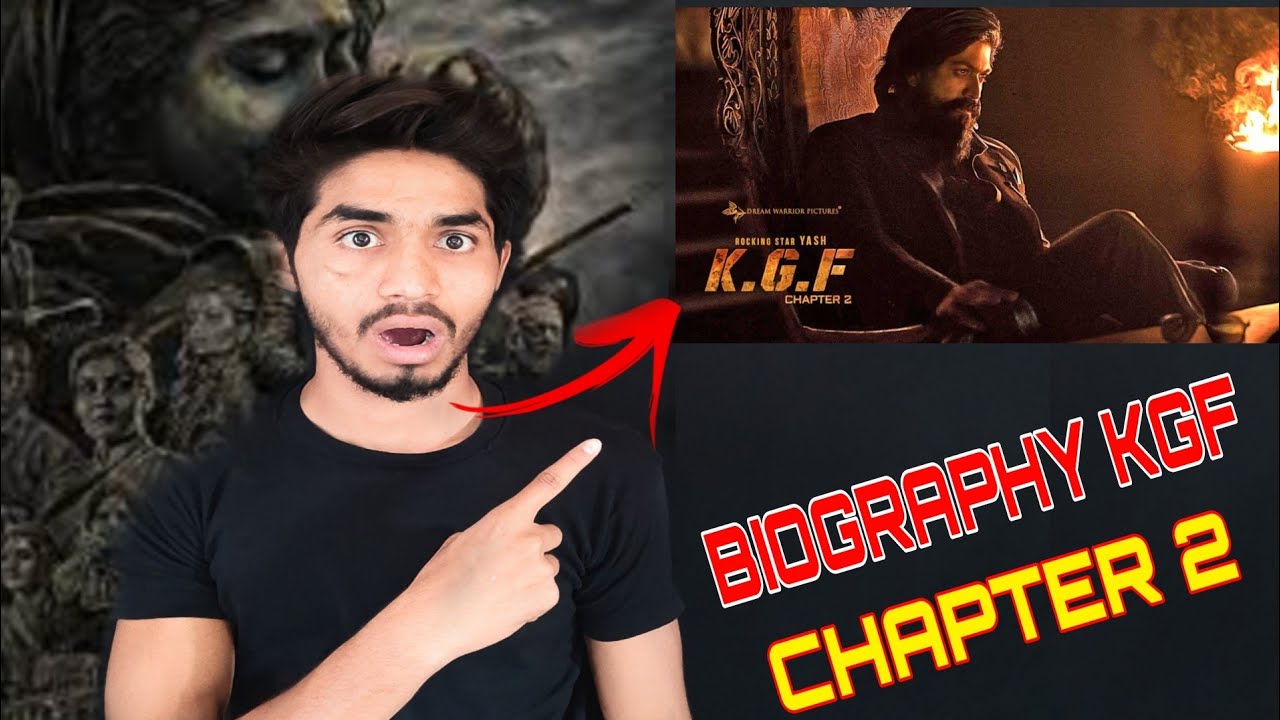 KGF chapter 2 biography || KGF chapter 2 trailer ? - YouTube
