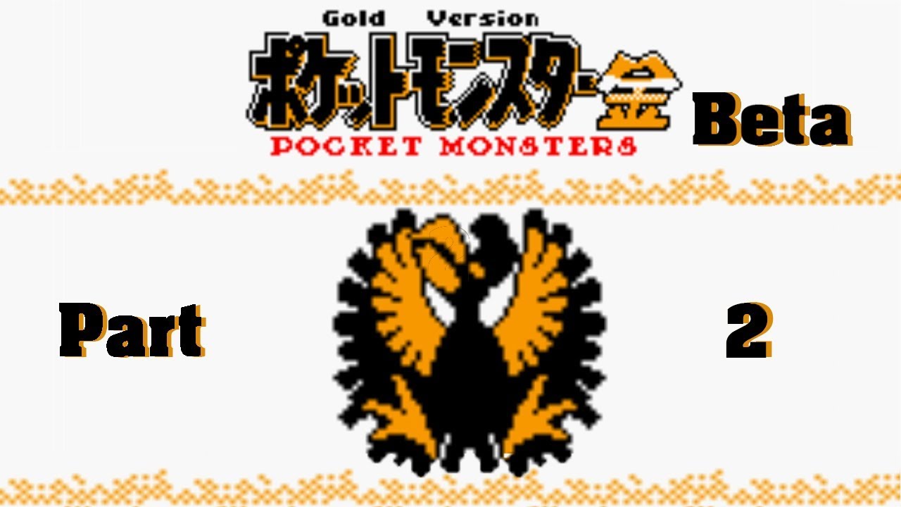 Pokémon Gold Beta Gameplay Part 2 - YouTube
