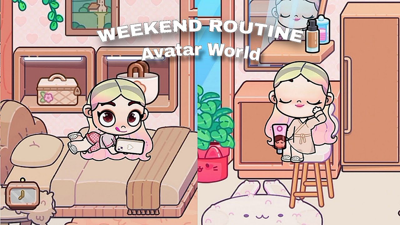 WEEKEND ROUTINE | Avatar World - YouTube