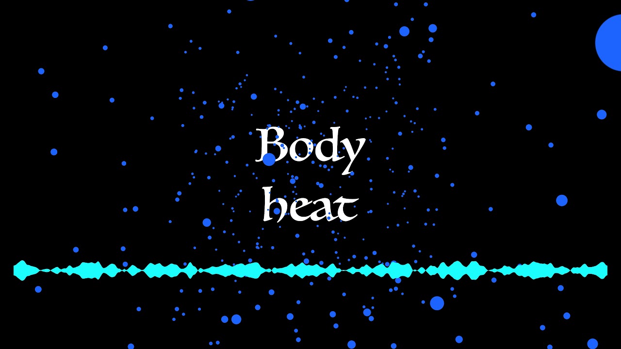 Body Heat (original) - YouTube