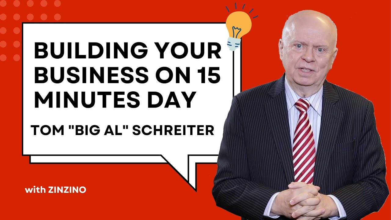 🔴Building your business on 15 minutes day -Tom Big Al Schreiter - YouTube