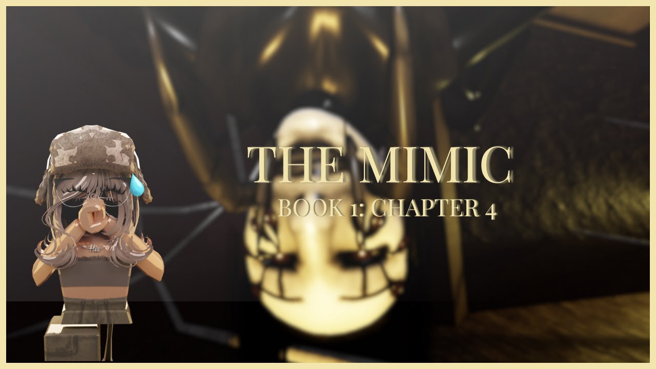 We defeated Sama…﹒⪩ 💀 ⪨﹒The Mimic: Chapter 4 Book 1 (Roblox) #8 ☆ - YouTube