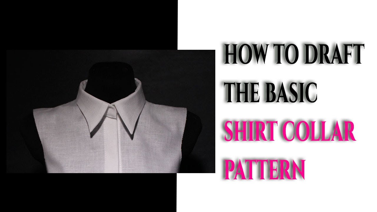 How to Draft a Shirt Collar Pattern - YouTube