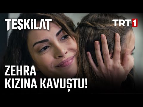 Zehra Sonunda Kızına Kavuştu - Teşkilat 52. Bölüm