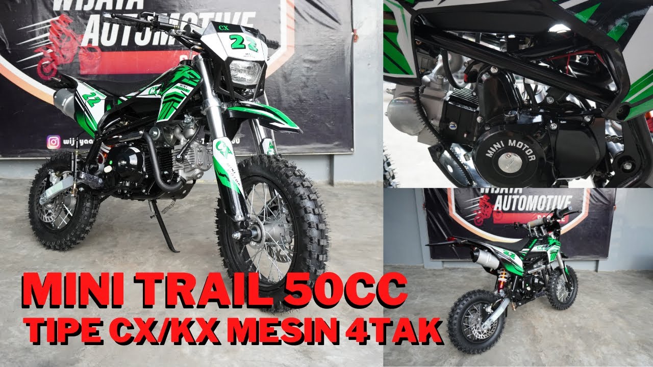 REVIEW MINI TRAIL 50CC 4TAK TIPE CX/KX RING 12/10 - YouTube