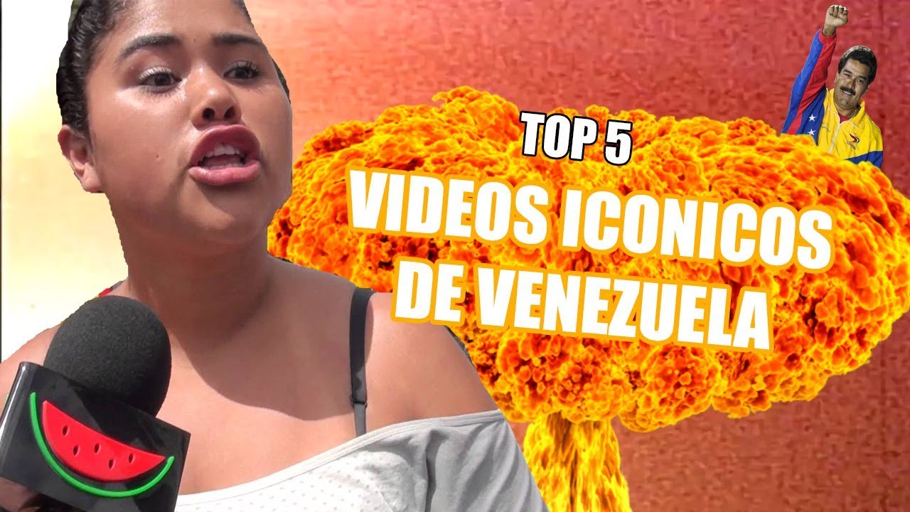 Top 5 Videos Iconicos de Venezuela - YouTube