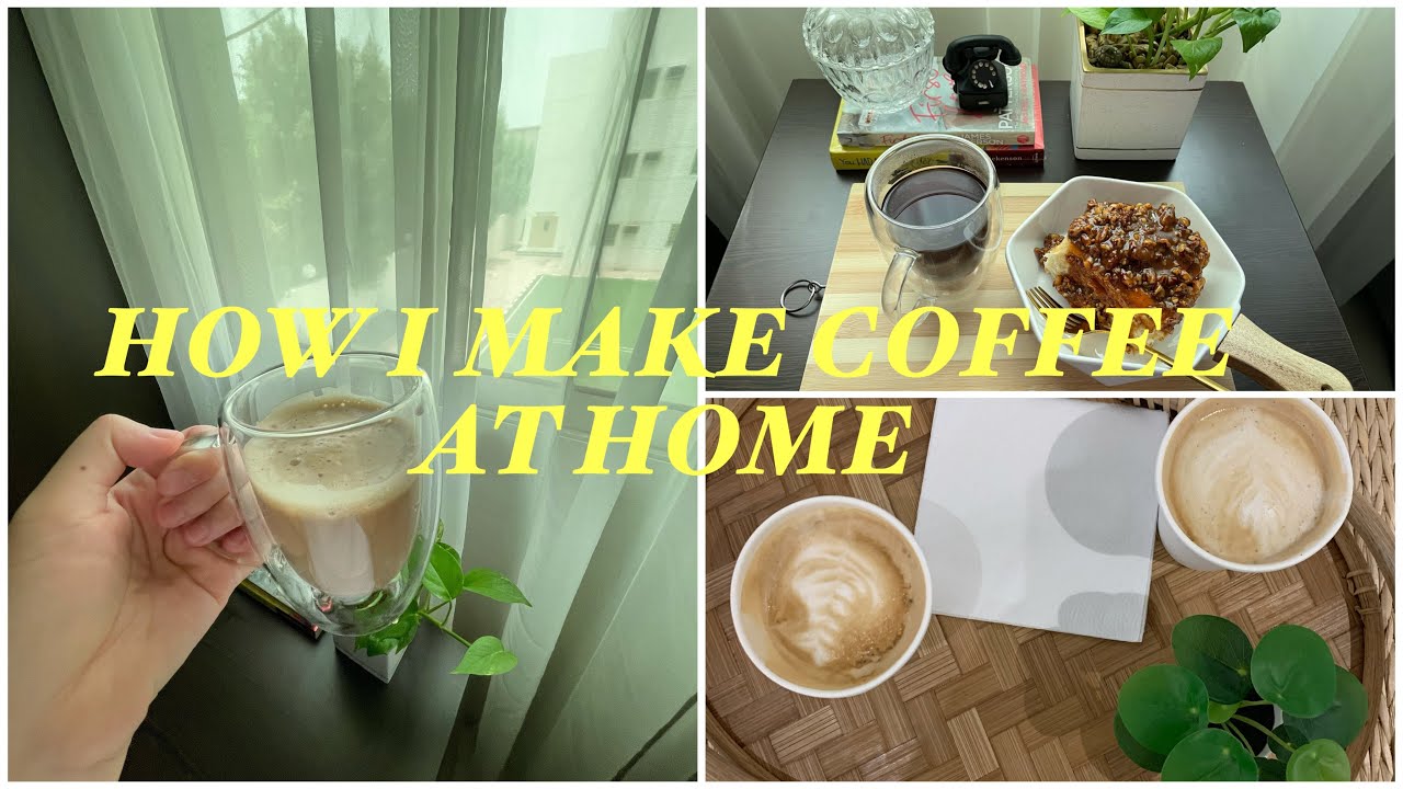 HOW I MAKE COFFEE AT HOME | HOME CAFE - YouTube