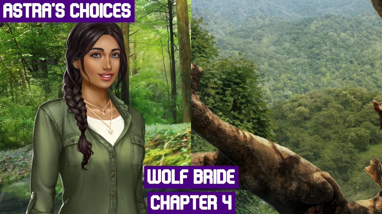 Wolf Bride - Chapter 4 | Morgan | 💎 Choices - YouTube