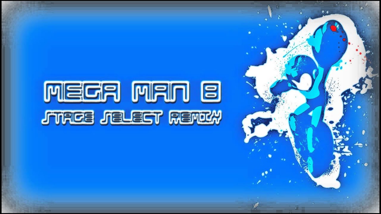 Mega Man 8 - Stage Select Remix - YouTube