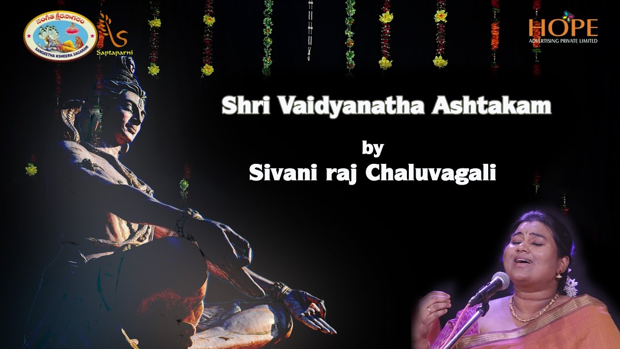 Vaidyanatha Ashtakam by Kum Sivani raj Chaluvagali - YouTube