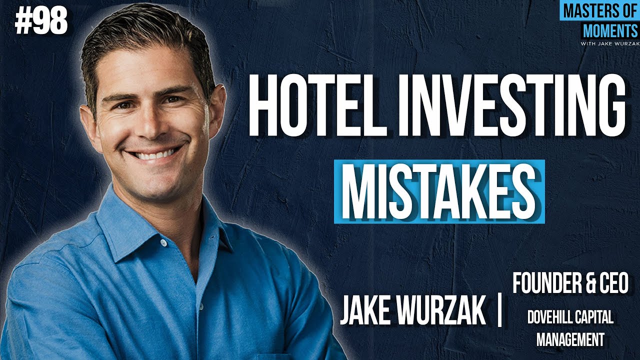 Hotel Investing Mistakes - Jake Wurzak - YouTube