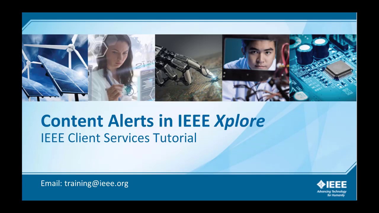 Content Alerts In IEEE Xplore YouTube Content Alerts In IEEE Xplore YouTube
