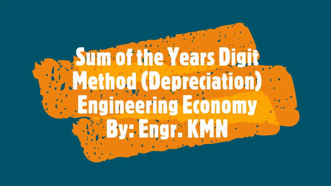 Sum of the Years Digit Method - Deprecation - YouTube