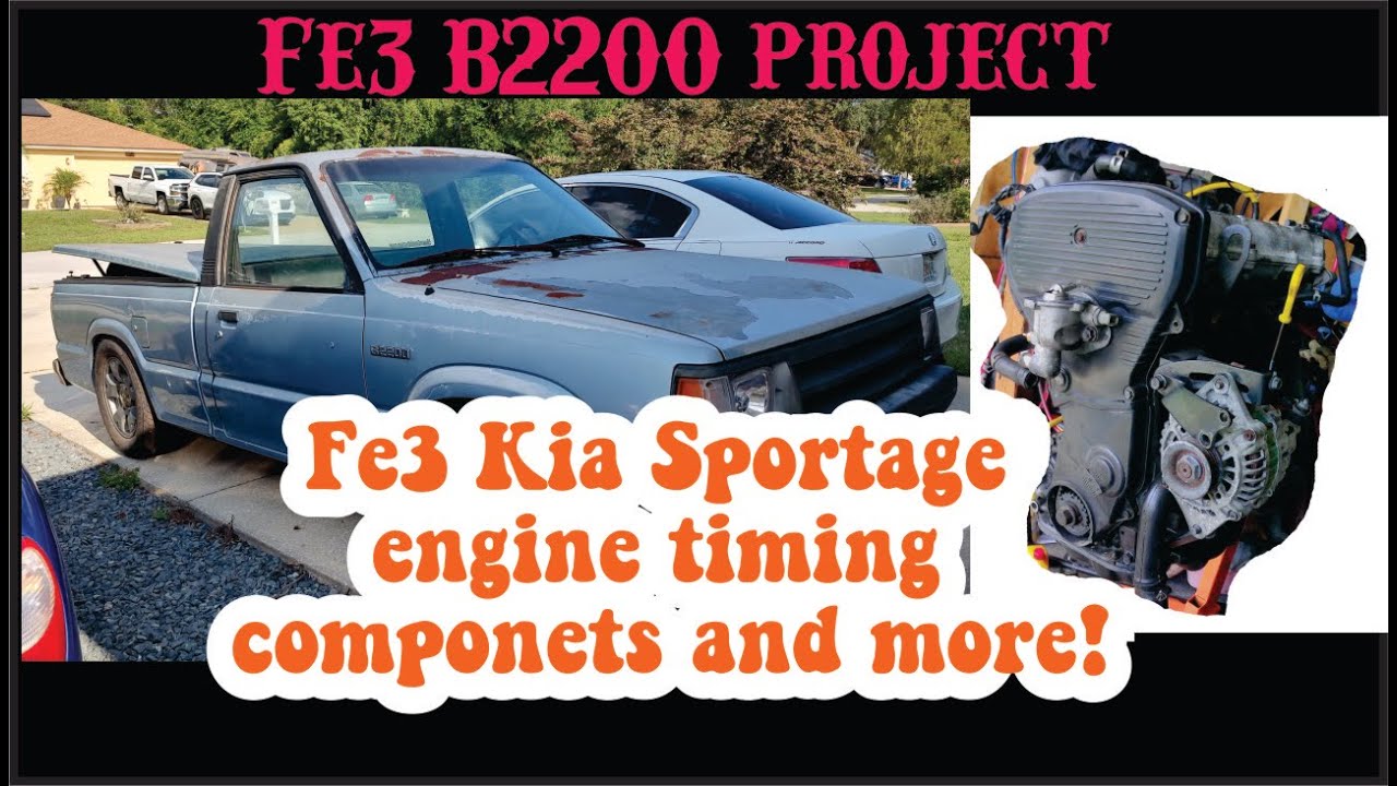 Kia Sportage Timing Belt and more! Mazda B2200 Kia fe3 swap - - YouTube
