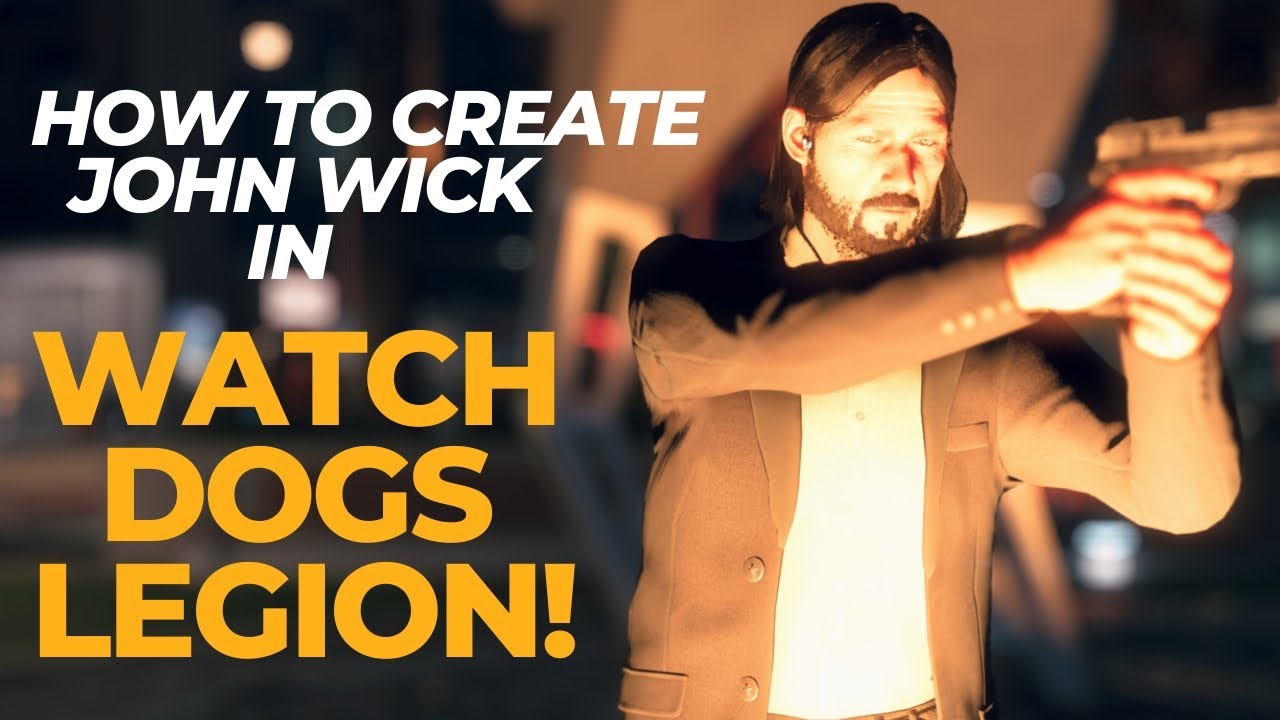 John Wick on Watch Dogs Legion - YouTube